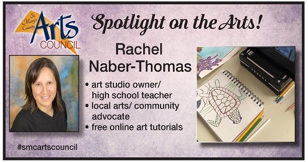 St. Mary's Arts Councils' Monday Arts Spotlight: Rachel Naber-Thomas ...