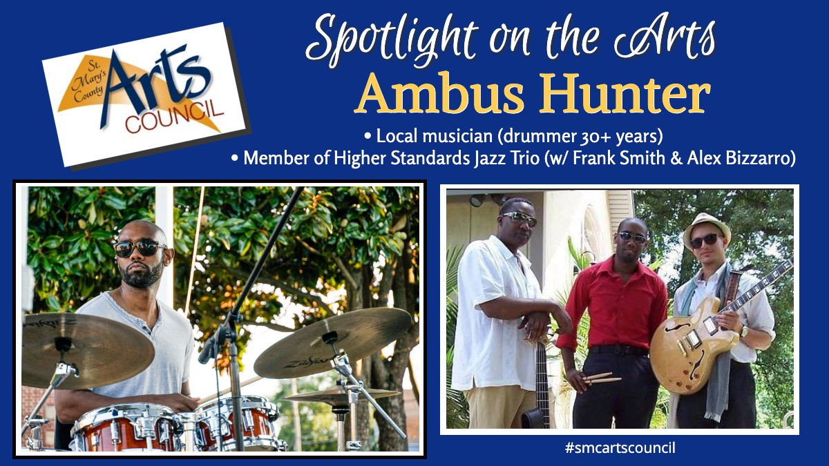 St. Mary’s County Spotlight on the Arts: Ambus Hunter - The Southern ...