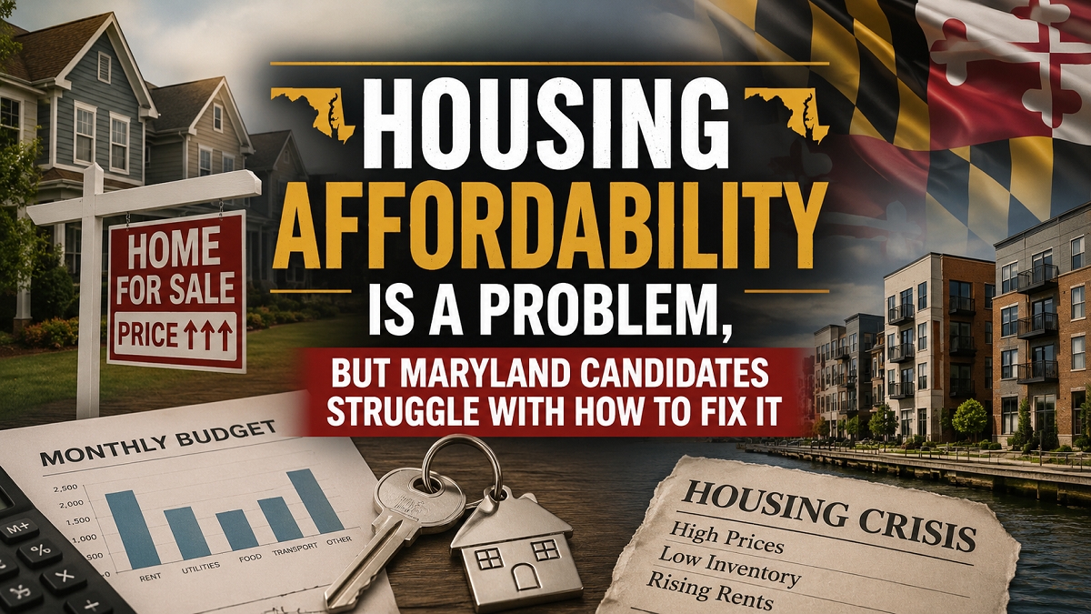 Housing affordability is a problem, but Maryland candidates struggle ...